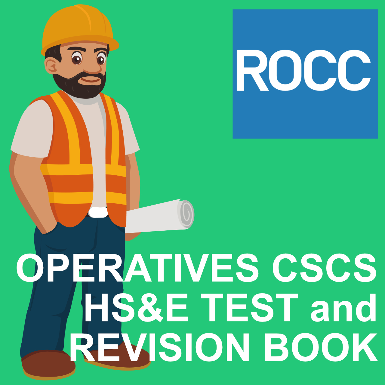 CITB HS&E OPERATIVES Test with Revision – ROCC